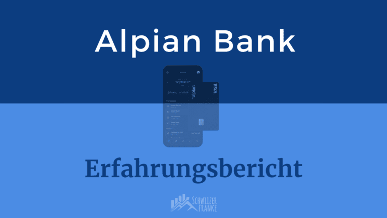Alpian Bank Erfahrungen: Testbericht + Gutscheincode 2024